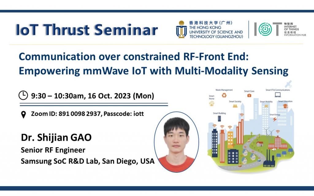 IoT Thrust Seminar | Communication over constrained RF-Front End: Empowering mmWave IoT with ...